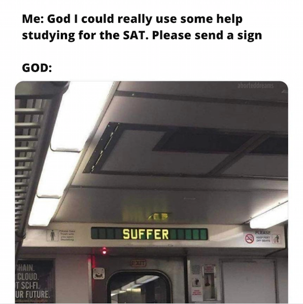 The 30 Best SAT Memes to Get You Through Test Prep · PrepScholar